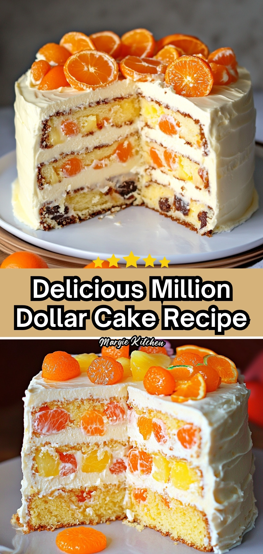 Million Dollar Cake Recipe