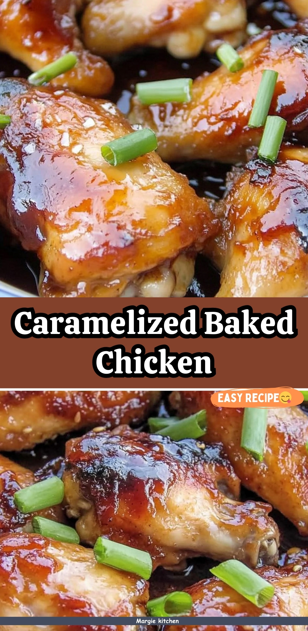 Caramelized Baked Chicken